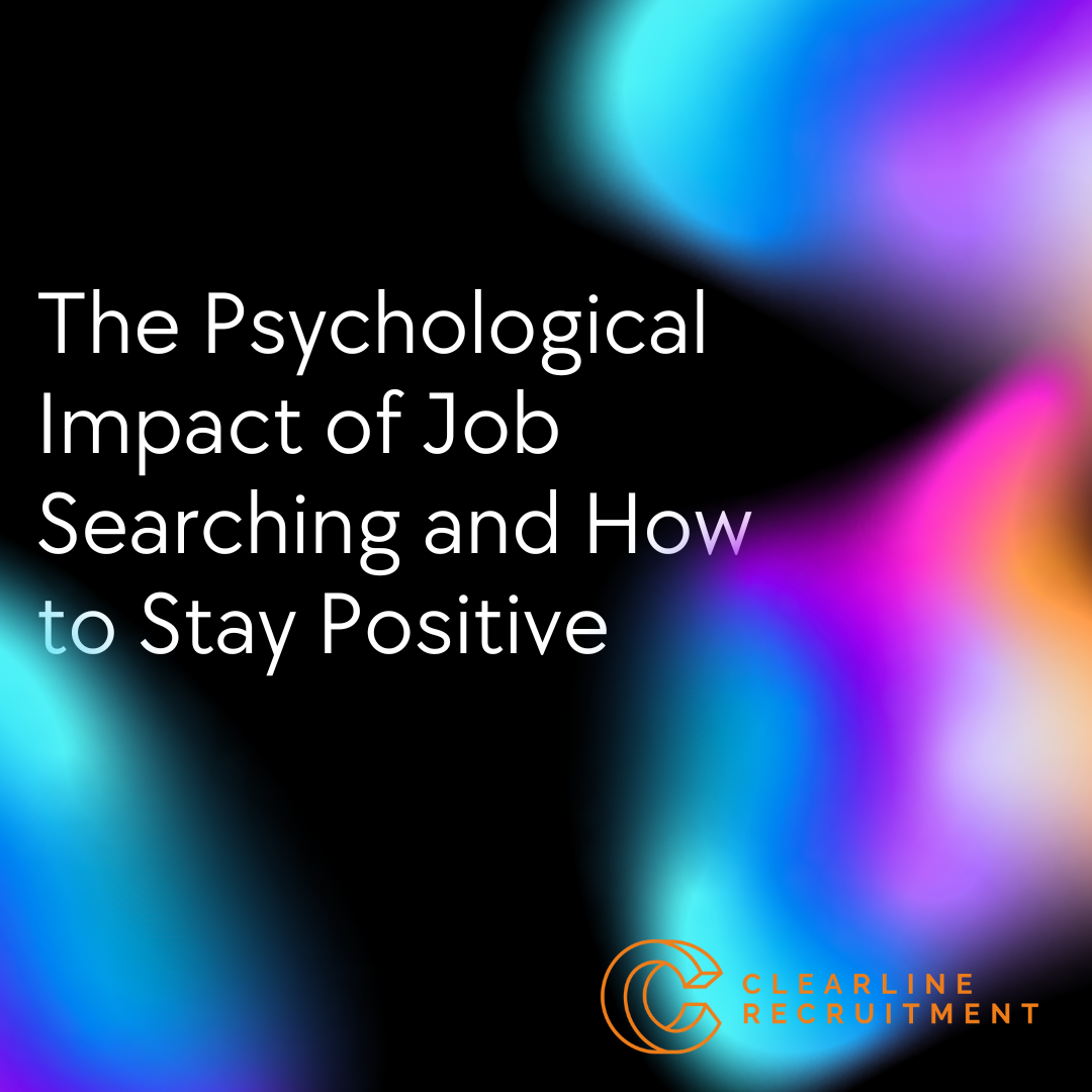 The Psychological Impact of Job Searching and How to Stay Positive ...